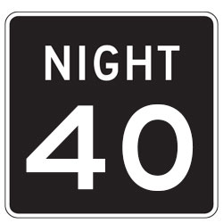 Night Speed Limit Plaque | Nighttime Speed Limit Sign