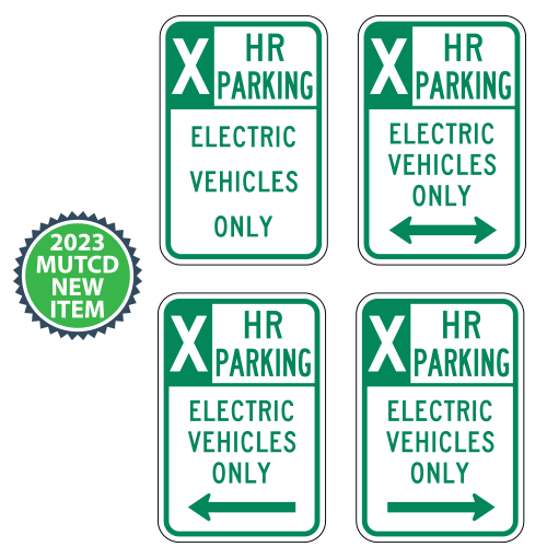 X HR Electric Vehicle Only Parking with Optional Arrows Sign | 2023 MUTCD